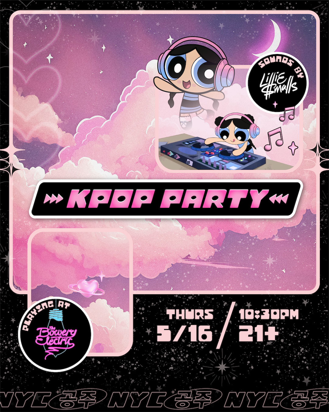 NYC 공주 KPOP PARTY | The Bowery Electric