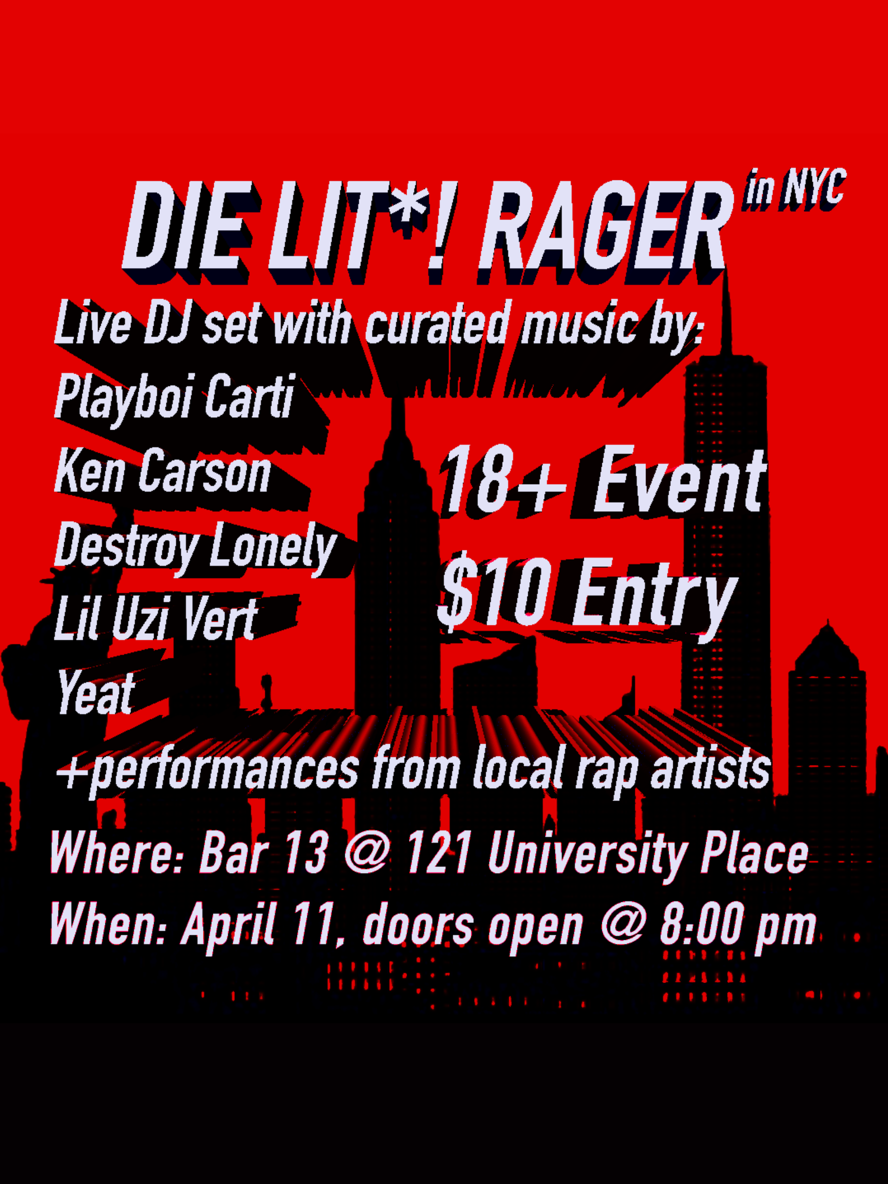 DIE LIT RAGER | BAR 13